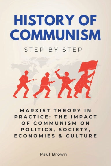 History of Communism Step by Step – TagVault Publishing